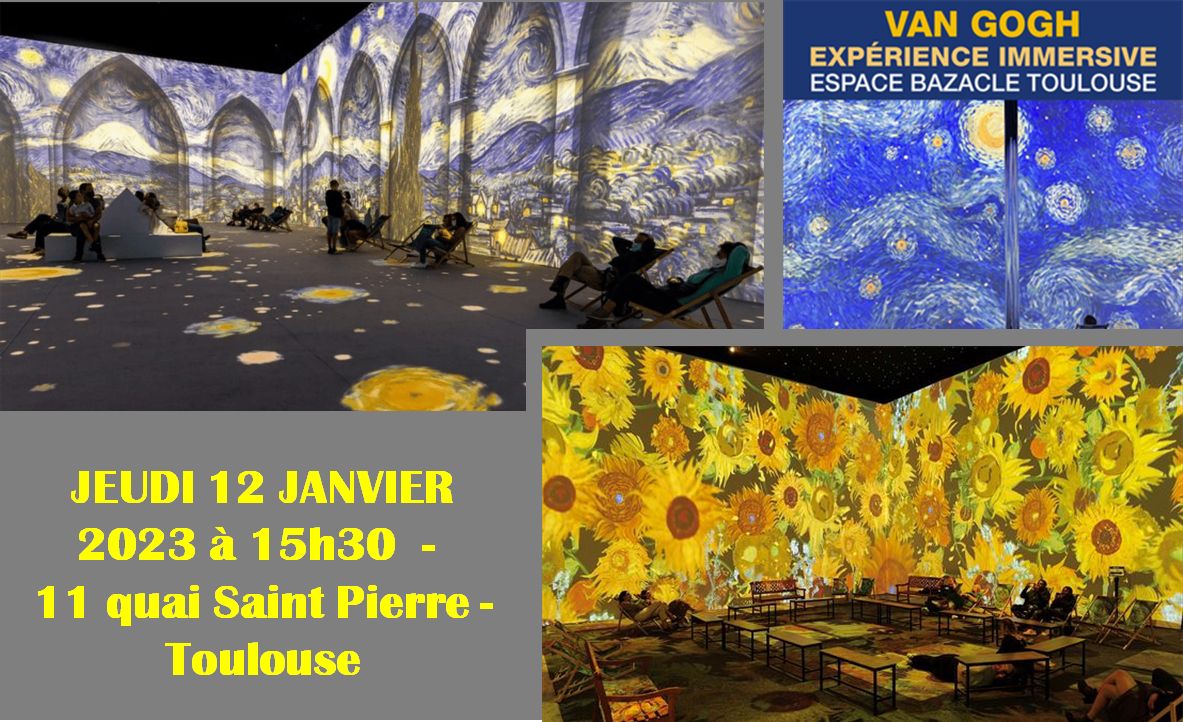 Exposition "immersive" VAN GOGH - ARCLM